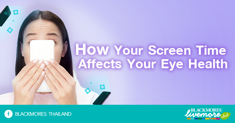 How Your Screen Tume Affects Your Eye Health| Blackmores Club